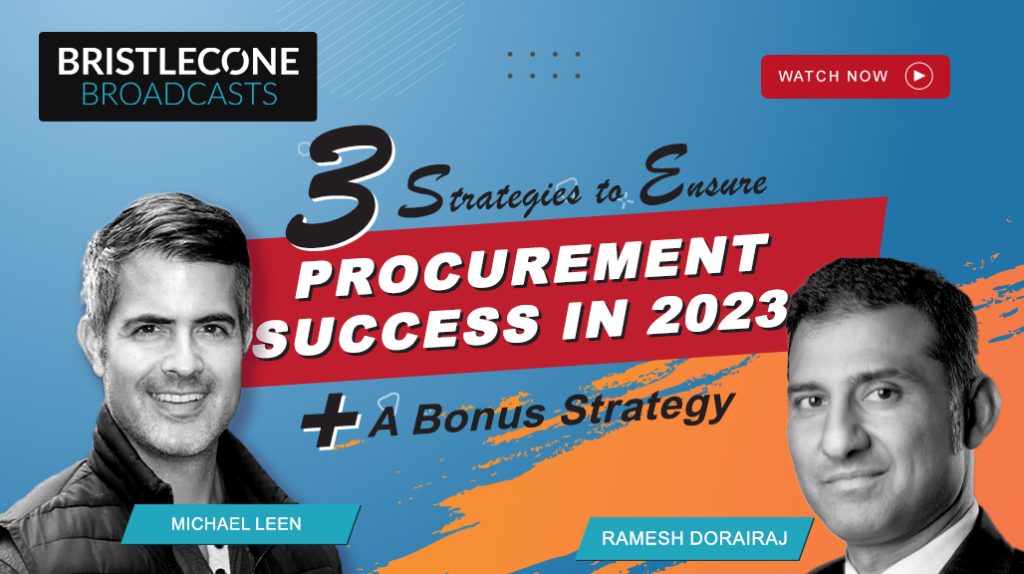 Ensure Procurement Success in 2023 with these 3 Strategies - Bristlecone